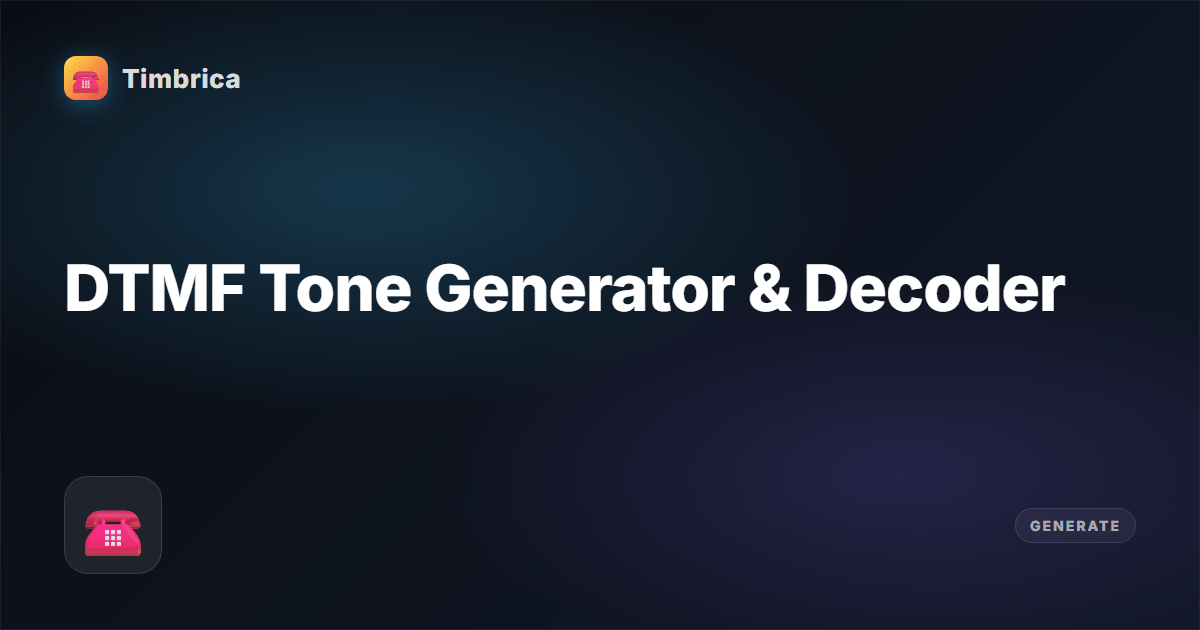 DTMF Tone Generator Online | Timbrica