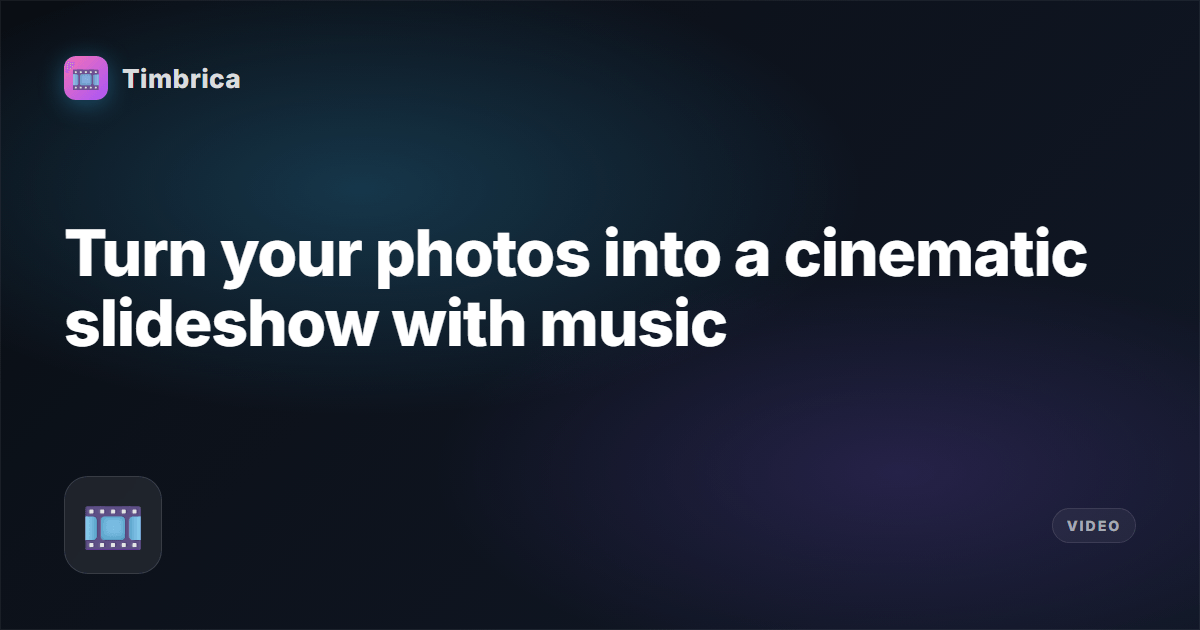 Slideshow Maker Online | Timbrica