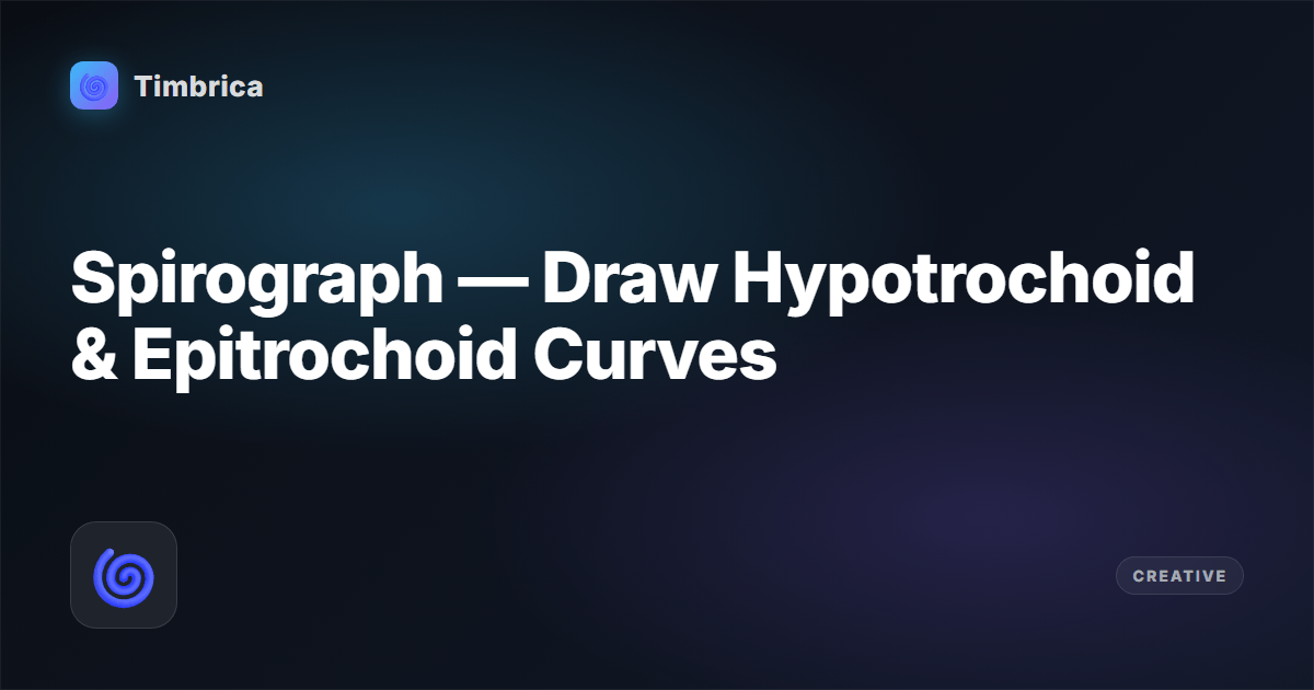 Spirograph — Online Gear Curve Drawing | Timbrica