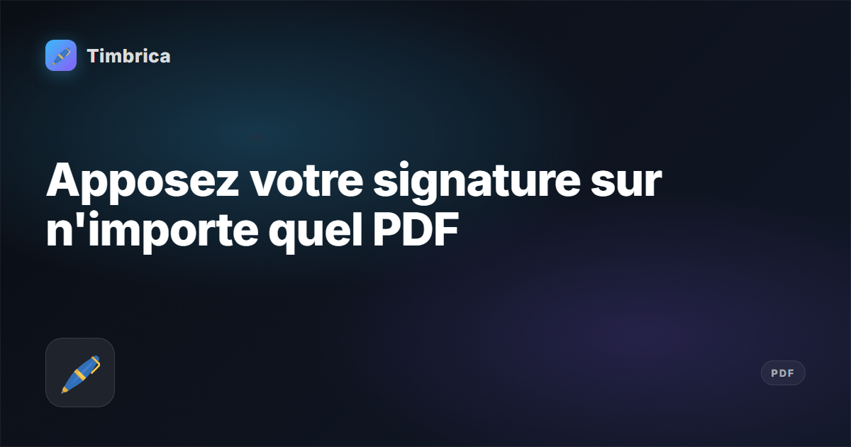 Signer un PDF en ligne | Timbrica